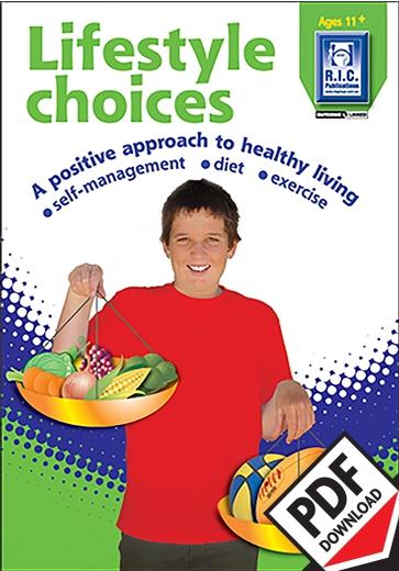 Lifestyle Choices – A positive approach to healthy living – Ages 11+ ebook