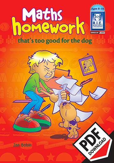 Maths homework that's too good for the dog – Ages 8–10 ebook